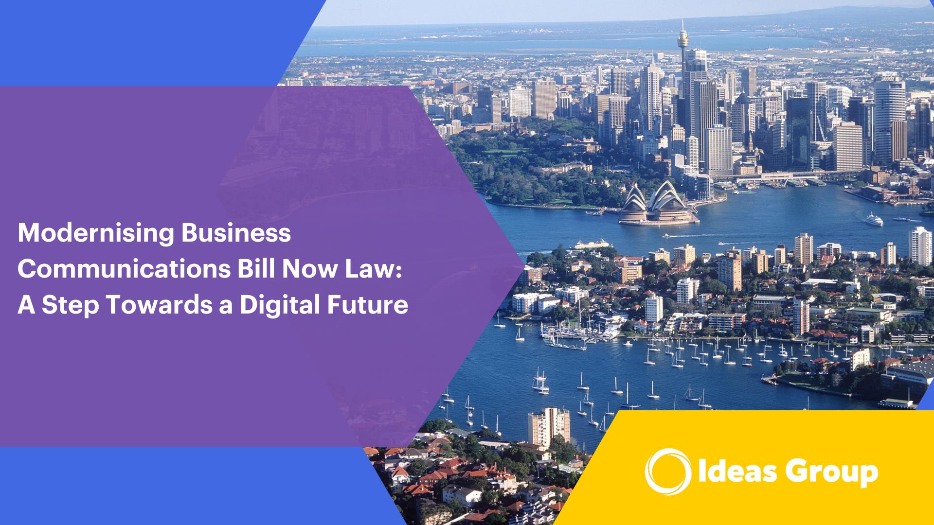 Modernising Business Communications Bill Now Law: A Step Towards a ...